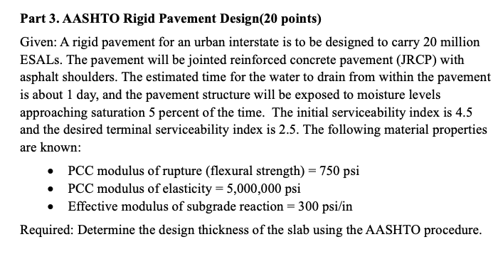 Solved Part 3. AASHTO Rigid Pavement Design(20 points) | Chegg.com