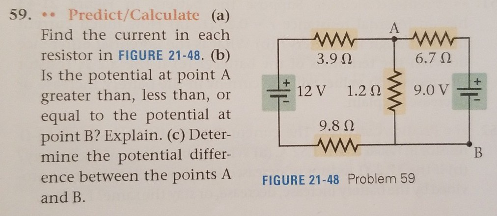 Solved 59. Predict/Calculate (a) Find the current in each | Chegg.com
