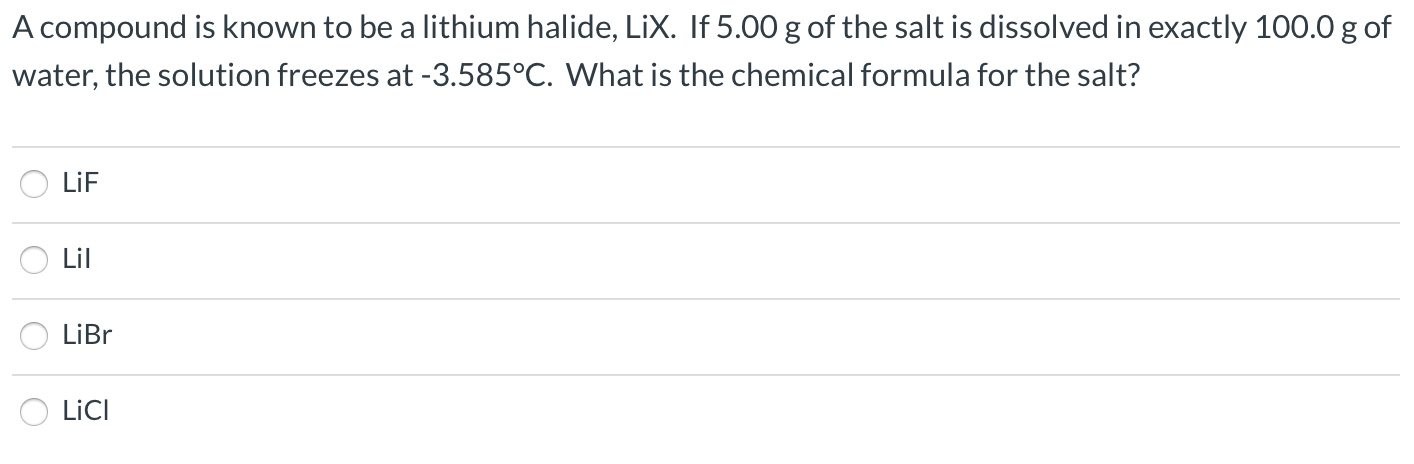 Solved A compound is known to be a lithium halide, Lix. If | Chegg.com
