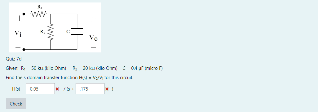 Solved Quiz 7d Given: R1=50kΩ (kilo Ohm ) R2=20kΩ (kilo Ohm | Chegg.com