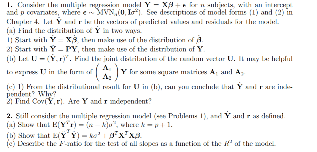 Solved 1. Consider the multiple regression model Y = XB +€ | Chegg.com