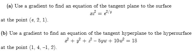 Solved (a) Use a gradient to find an equation of the tangent | Chegg.com