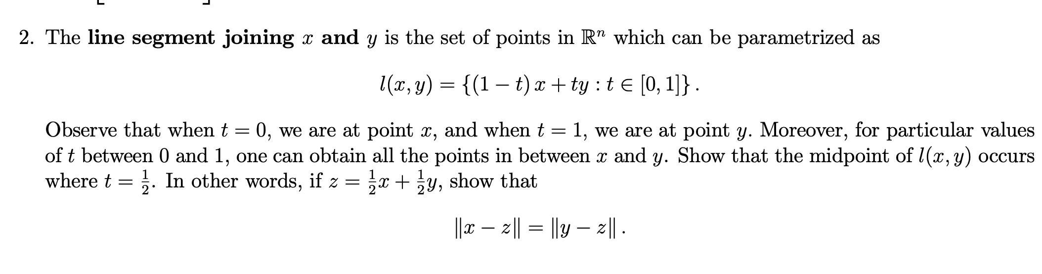 Solved 2. The line segment joining x and y is the set of | Chegg.com