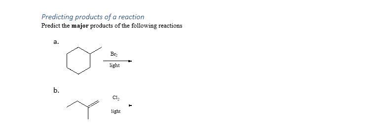 Predicting products of a reaction Predict the major | Chegg.com