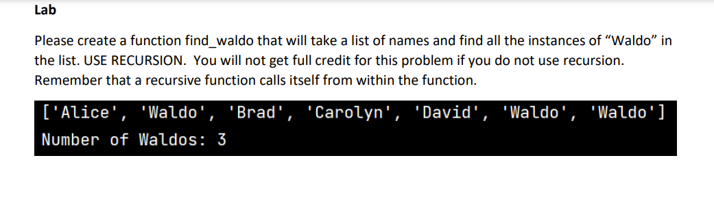 Solved Please Create A Function Find Waldo That Will Take A