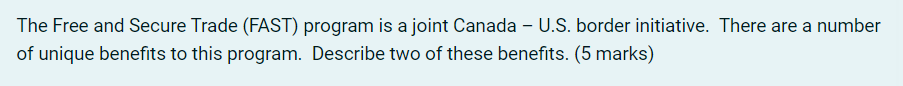Solved The Free and Secure Trade (FAST) program is a joint | Chegg.com
