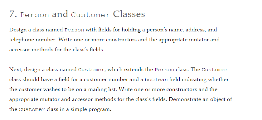 Solved 7. Person and Customer Classes Design a class named | Chegg.com
