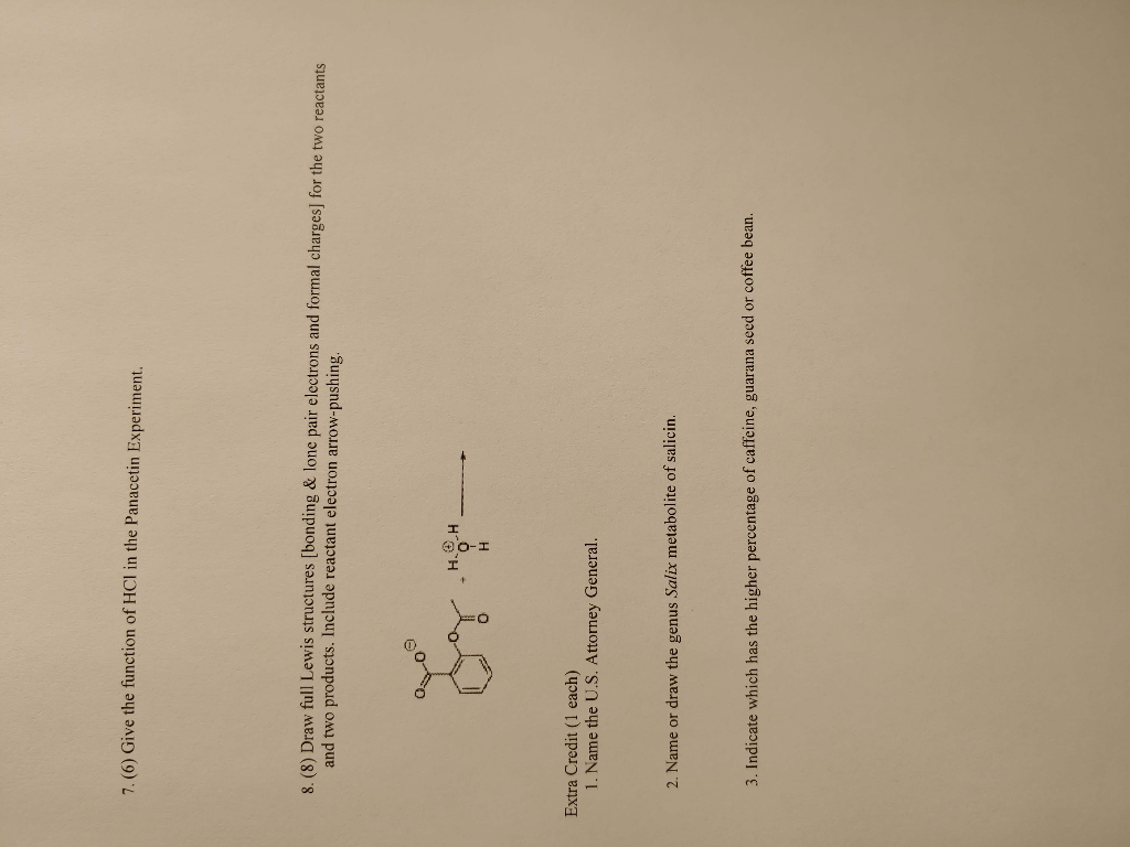Solved 7.(6) Give the function of HCl in the Panacetin | Chegg.com