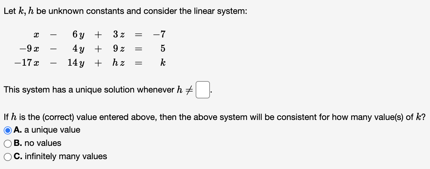 Solved Let k,h be unknown constants and consider the linear | Chegg.com
