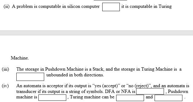Solved (11) A problem is computable in silicon computer it | Chegg.com