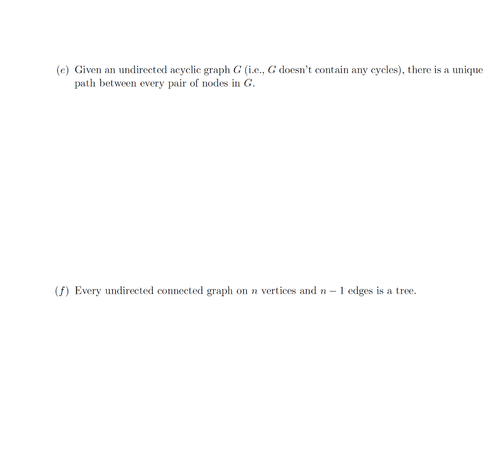 Solved (e) Given an undirected acyclic graph G (i.e., G | Chegg.com