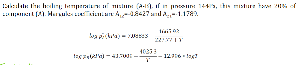 Solved Calculate the boiling temperature of mixture (A−B), | Chegg.com