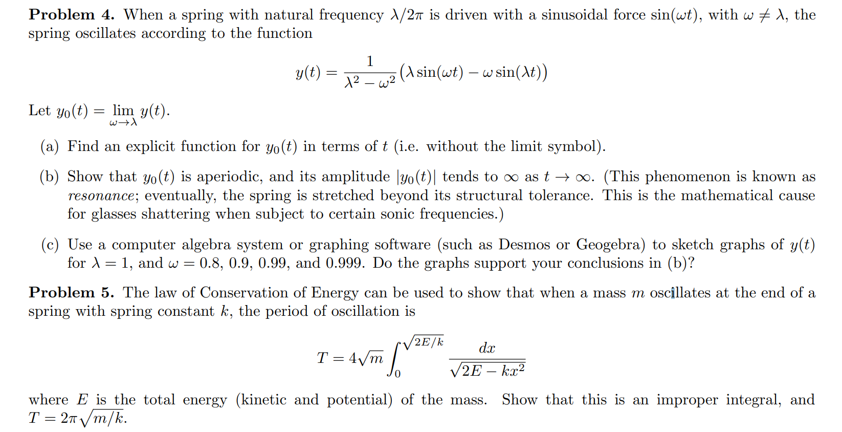 Solved Problem 4. When a spring with natural frequency \/21 | Chegg.com