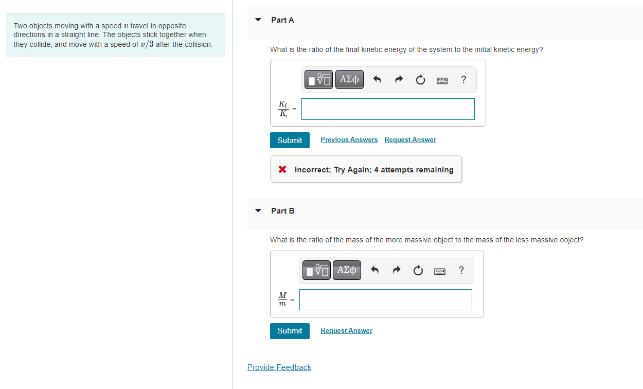 Solved Two objects moving with a speed v travel in opposite | Chegg.com