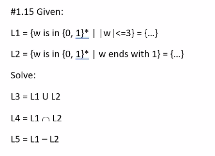 Solved \#1.15 Given: L1={w is in {0,1}∗∣∣w∣