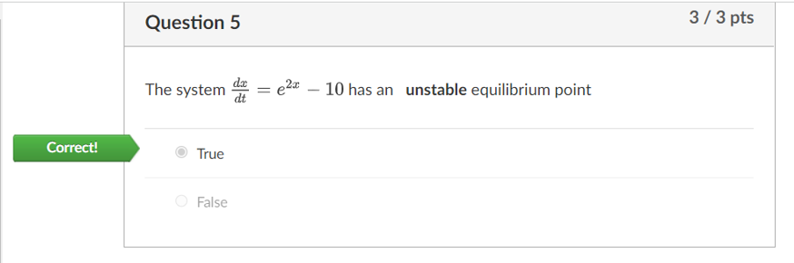 Solved The system dtdx=e2x−10 has an unstable equilibrium | Chegg.com