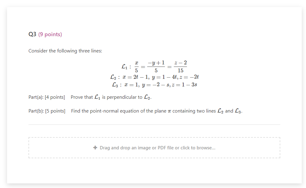 Solved Q3 (9 points) Consider the following three lines: L1: | Chegg.com