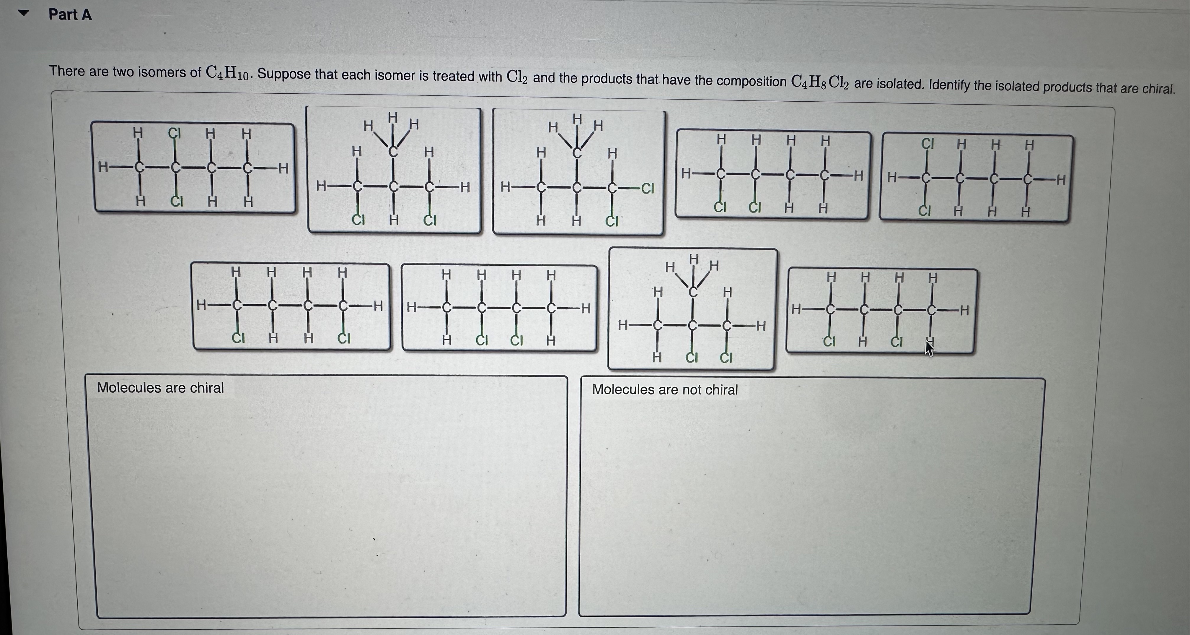 Solved Part AThere are two isomers of C4H10. ﻿Suppose that | Chegg.com