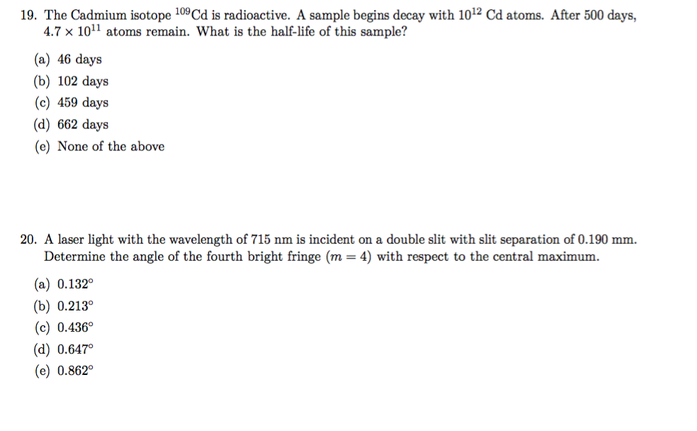 Solved 19. The Cadmium isotope 109Cd is radioactive. A | Chegg.com