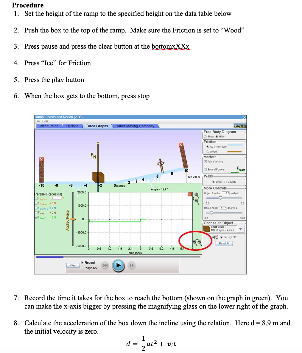 Procedure 1. Set the height of the ramp to the | Chegg.com