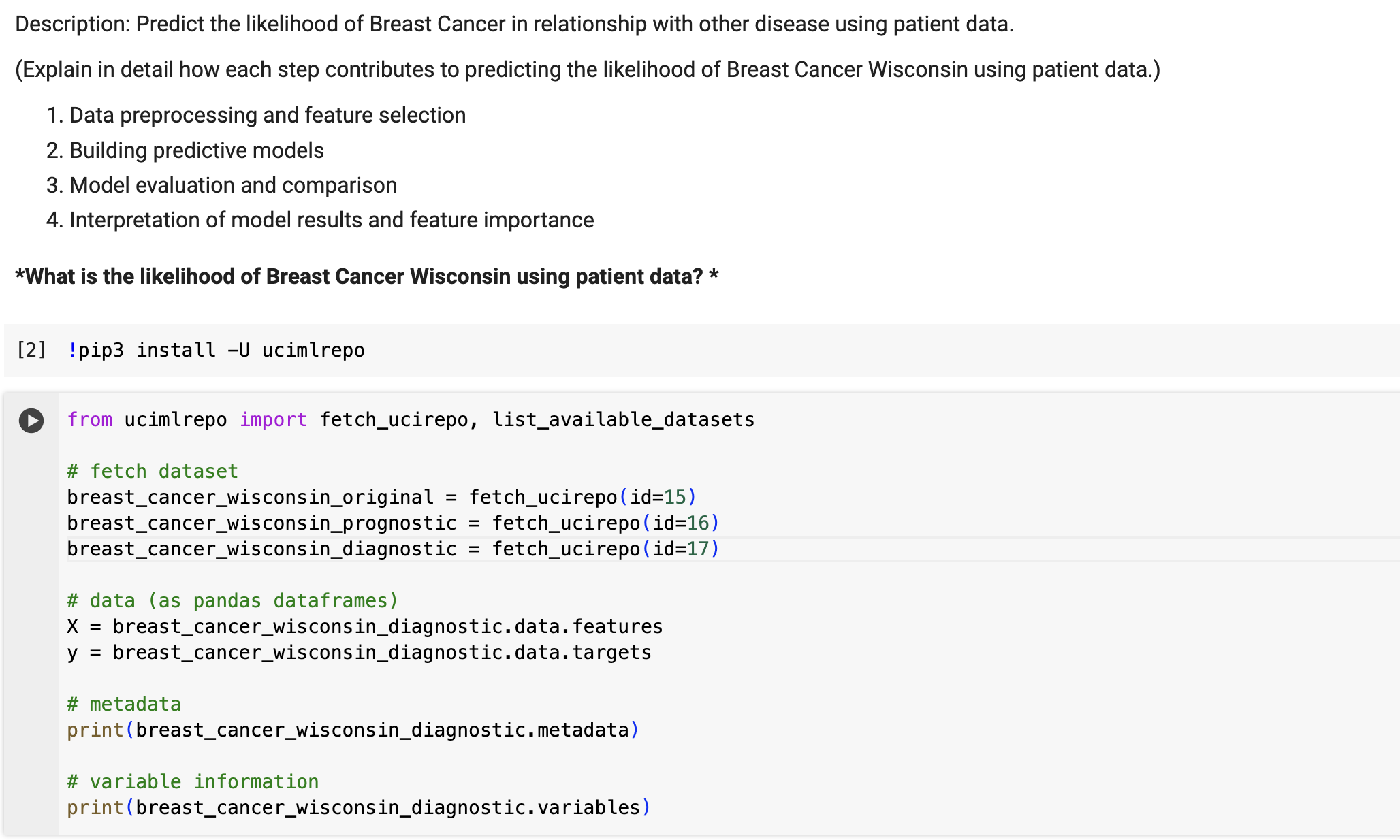 Solved Description: Predict the likelihood of Breast Cancer | Chegg.com