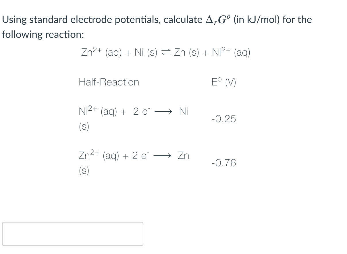 Solved Using Standard Electrode Potentials Calculate A Gº