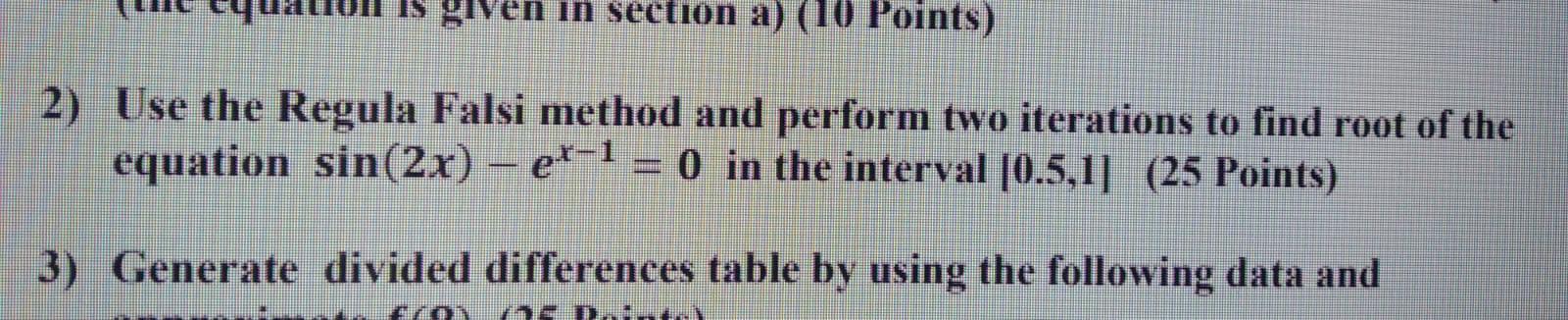 Solved given in section a) (10 Points) 2) Use the Regula | Chegg.com