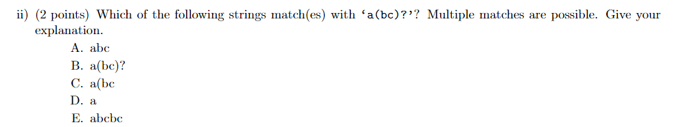 Solved ii) (2 ﻿points) ﻿Which of the following strings | Chegg.com