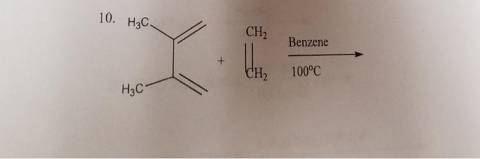 Solved 10. H3C CH2 Benzene H2 100°C H3C | Chegg.com