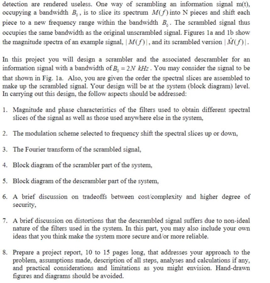 detection are rendered useless. One way of scrambling | Chegg.com
