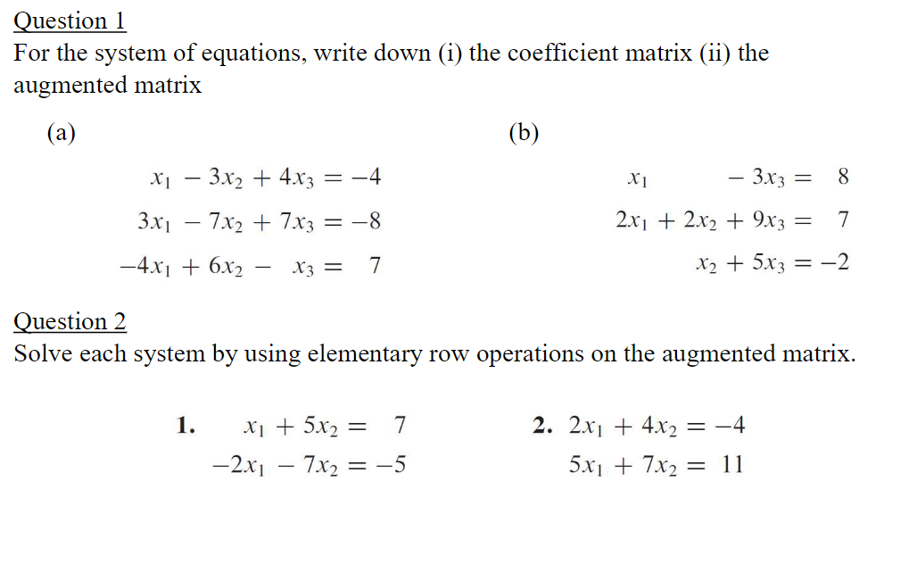 Solved Question 1 For the system of equations, write down | Chegg.com