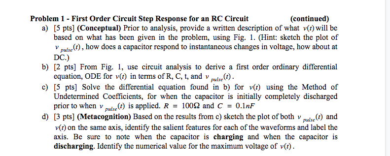 Solved Problem 1 - First Order Circuit Step Response for an | Chegg.com