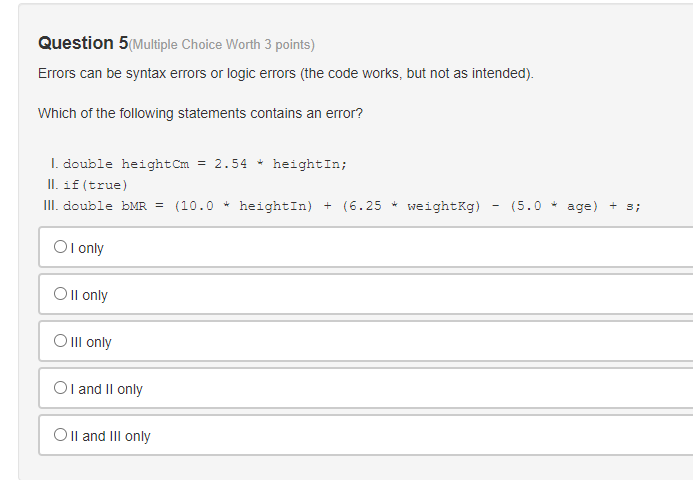 Solved Question 1(Multiple Choice Worth 3 points) Errors can | Chegg.com