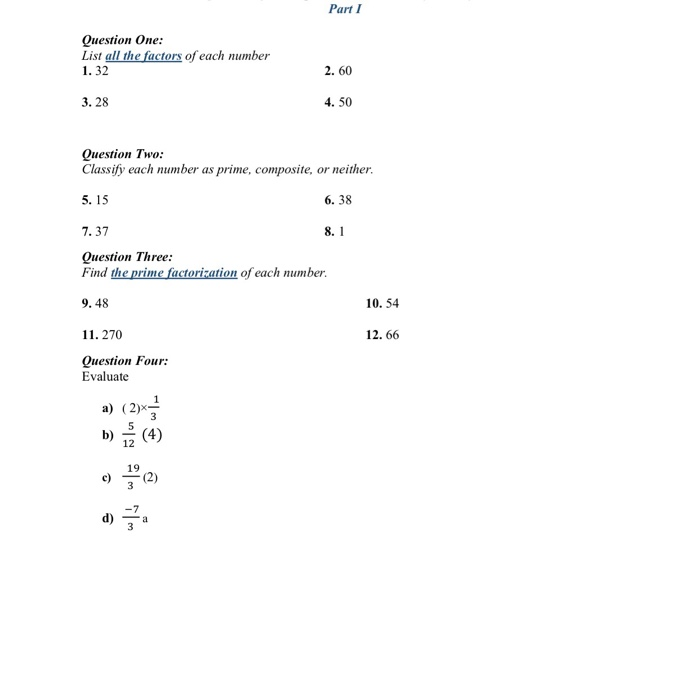 Solved Part Question One List all the factors of each number | Chegg.com