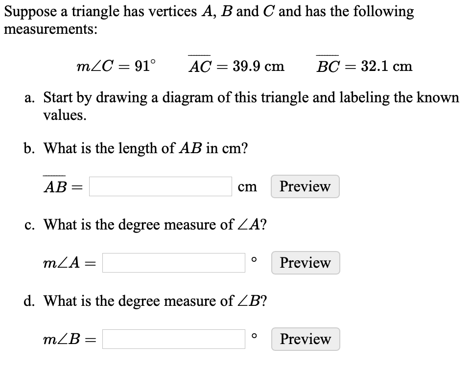 Solved Suppose a triangle has vertices A, B and C and has | Chegg.com