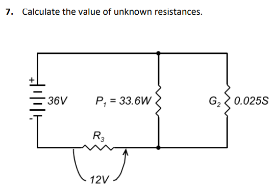 Solved 7. Calculate the value of unknown resistances. | Chegg.com