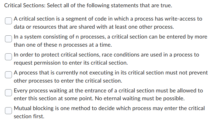 Solved Critical Sections: Select all of the following | Chegg.com