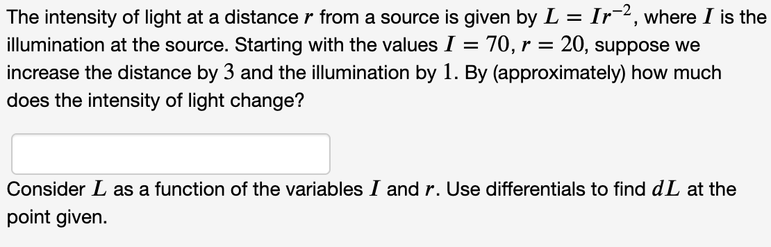 Solved The intensity of light at a distance r from a source | Chegg.com