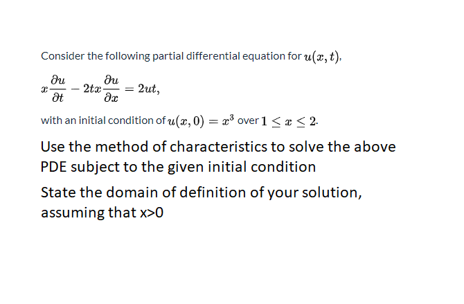Solved Consider the following partial differential equation | Chegg.com