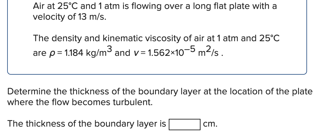 Solved Air at 25°C and 1 atm is flowing over a long flat | Chegg.com