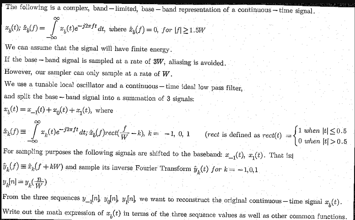 Solved The following is a complex, band – limited, base – | Chegg.com