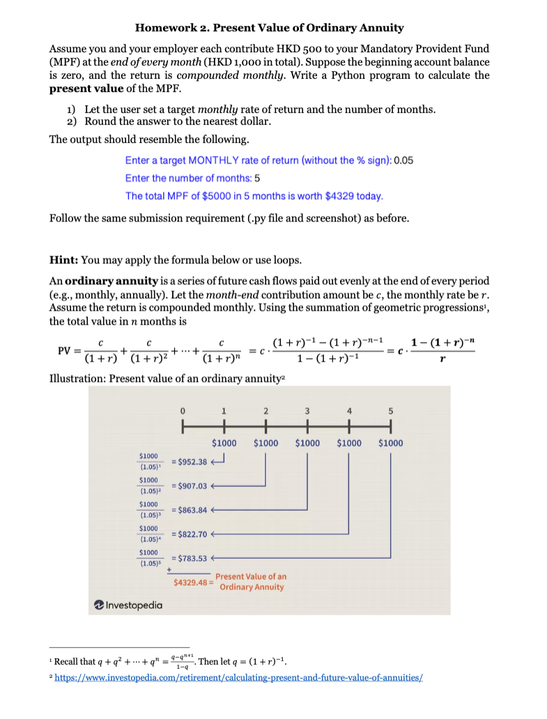 Homework 2. ﻿Present Value of Ordinary AnnuityAssume | Chegg.com
