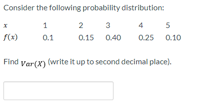 Solved Consider the following probability distribution: 1 2 | Chegg.com