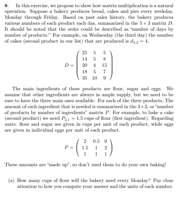 Solved 8. In this exercise, we propose to show how matrix | Chegg.com