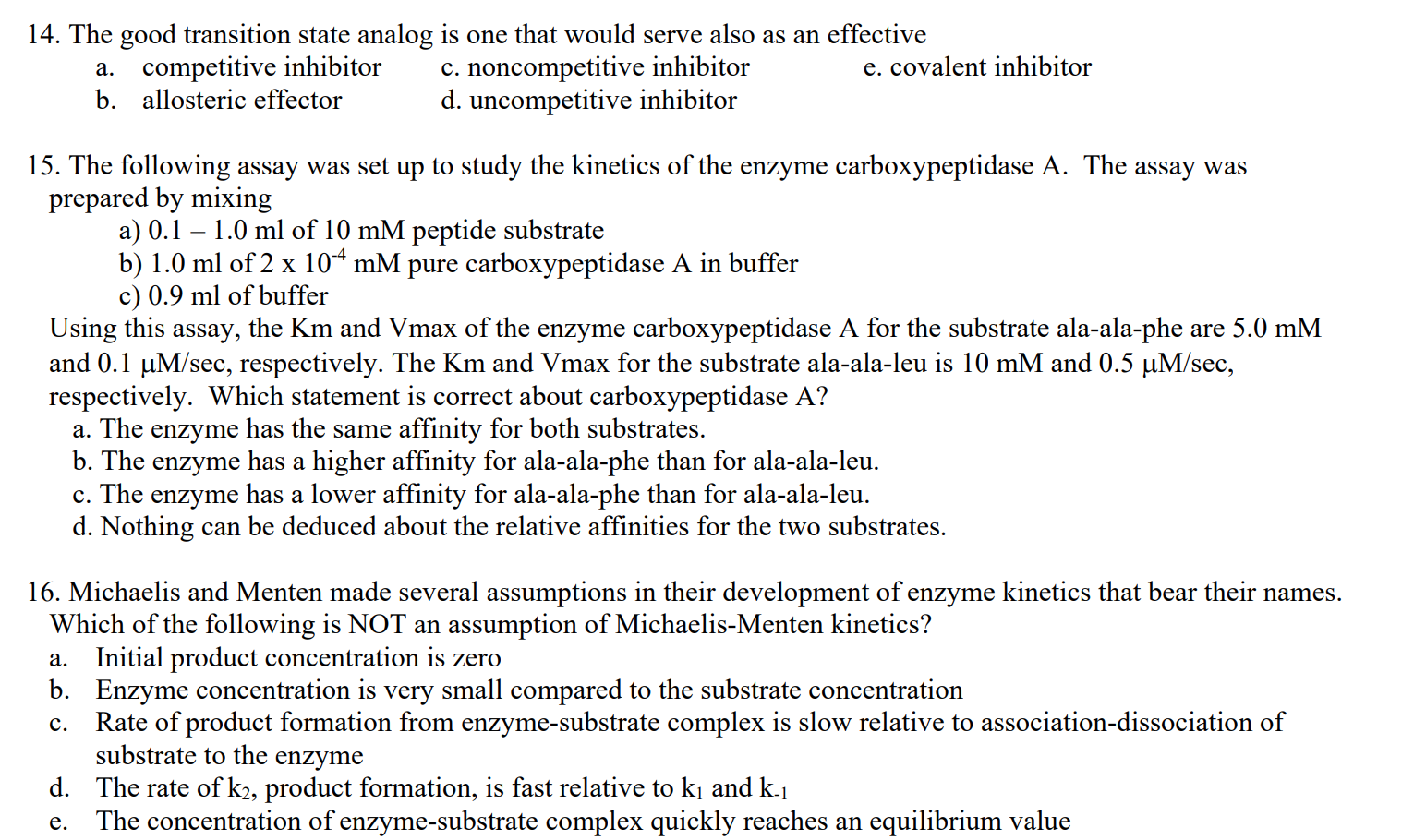 Solved 14. The good transition state analog is one that | Chegg.com
