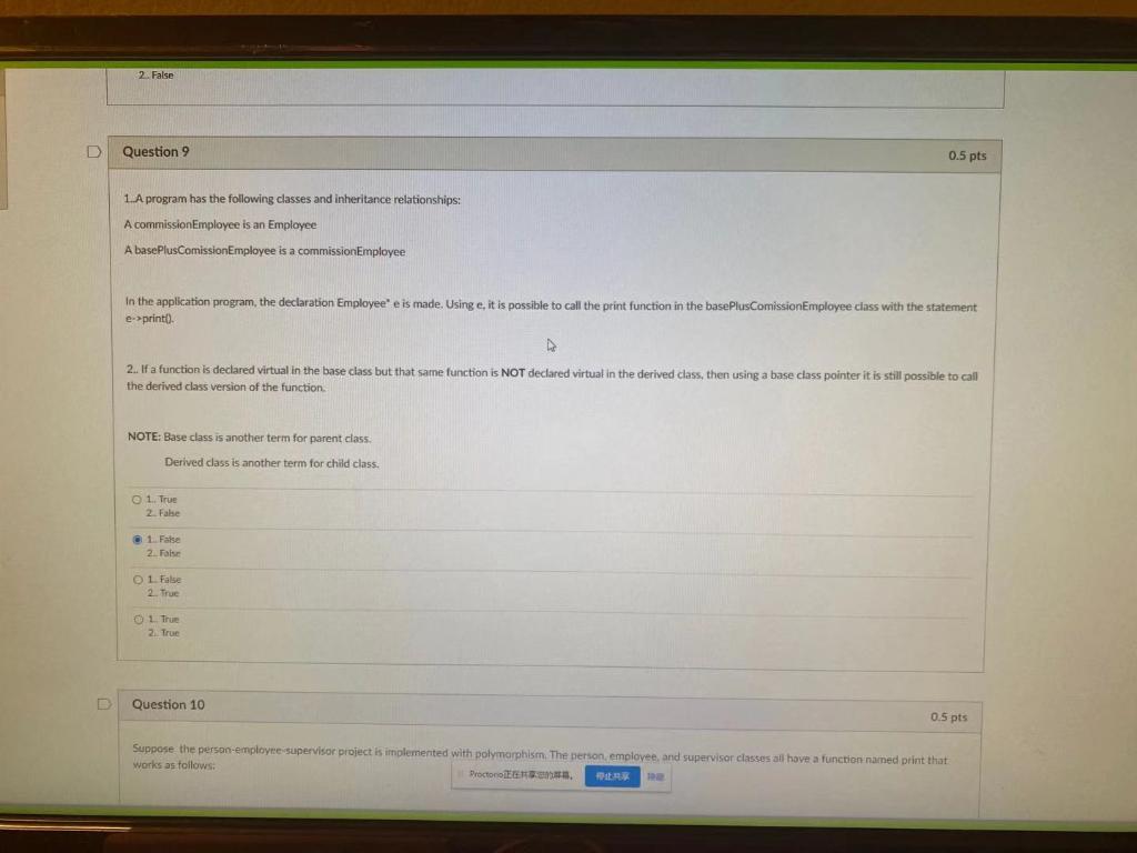 Solved 2. False Question 9 0.5 pts 1. A program has the | Chegg.com
