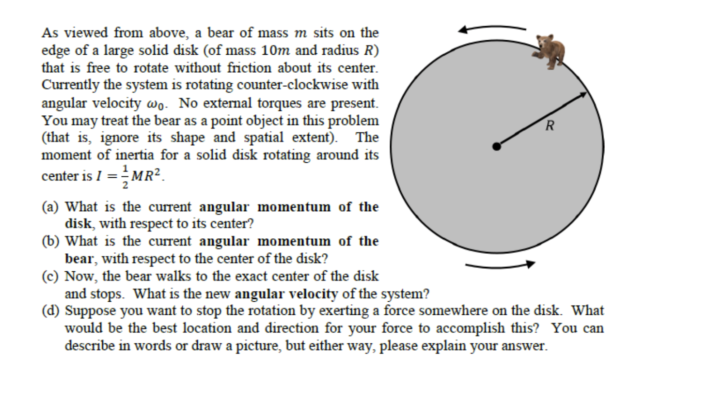 Solved As viewed from above, a bear of mass m sits on the | Chegg.com
