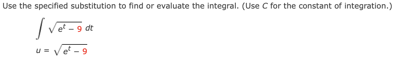 Solved Use the specified substitution to find or evaluate | Chegg.com