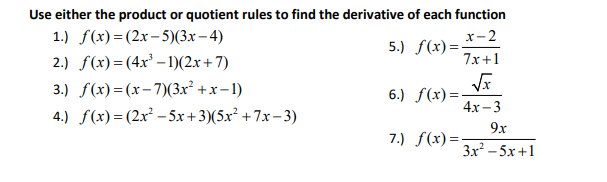 Solved Use either the product or quotient rules to find the | Chegg.com