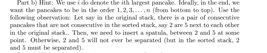 9. Suppose you are given a stack of n pancakes of | Chegg.com